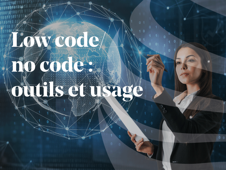 Quels sont les usages du low code/no code pour les entreprises ? | ESLSCA