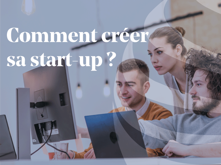 Les étapes incontournables pour créer une startup