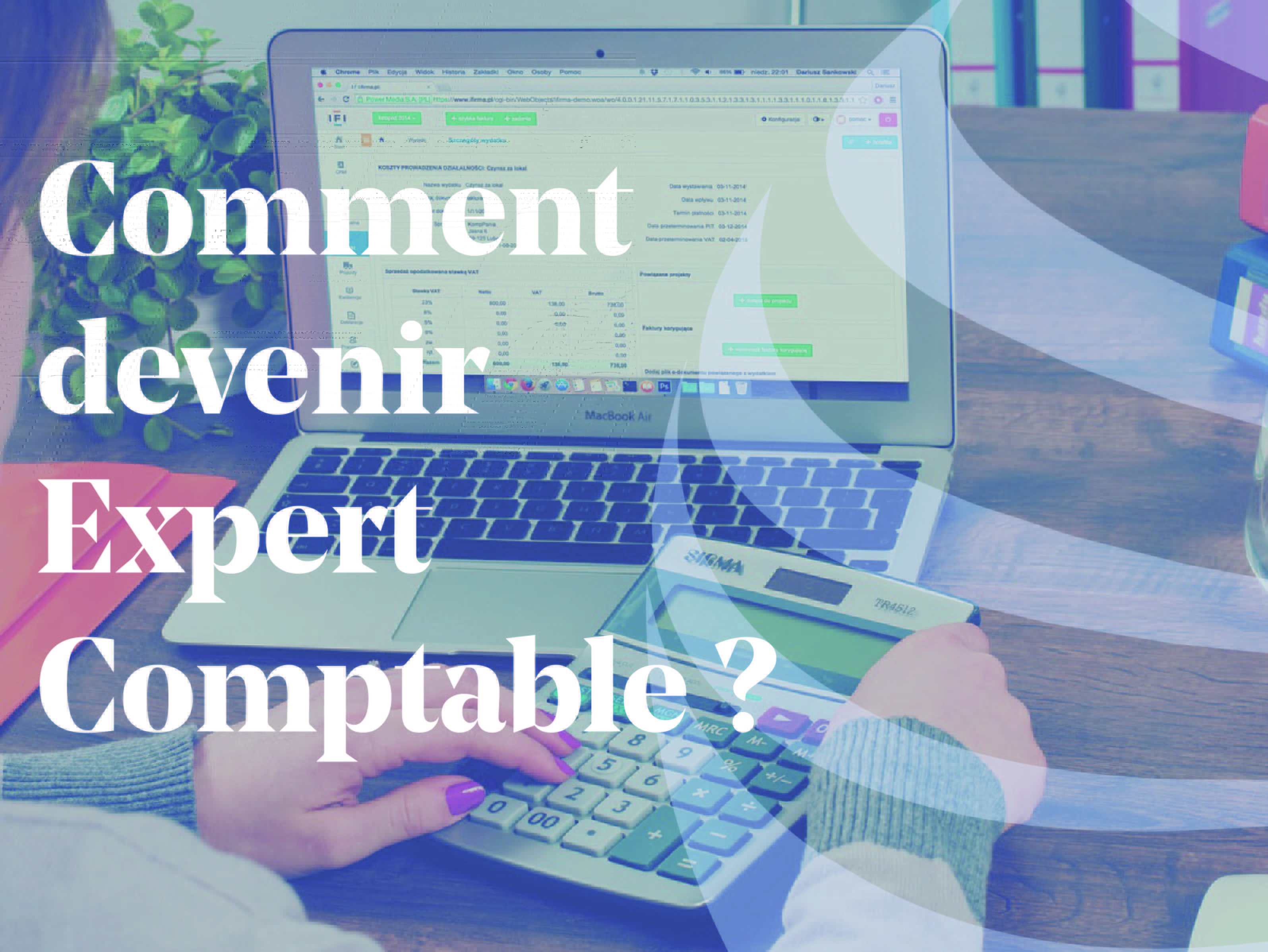 Compétences pour devenir un expert comptable | ESLSCA